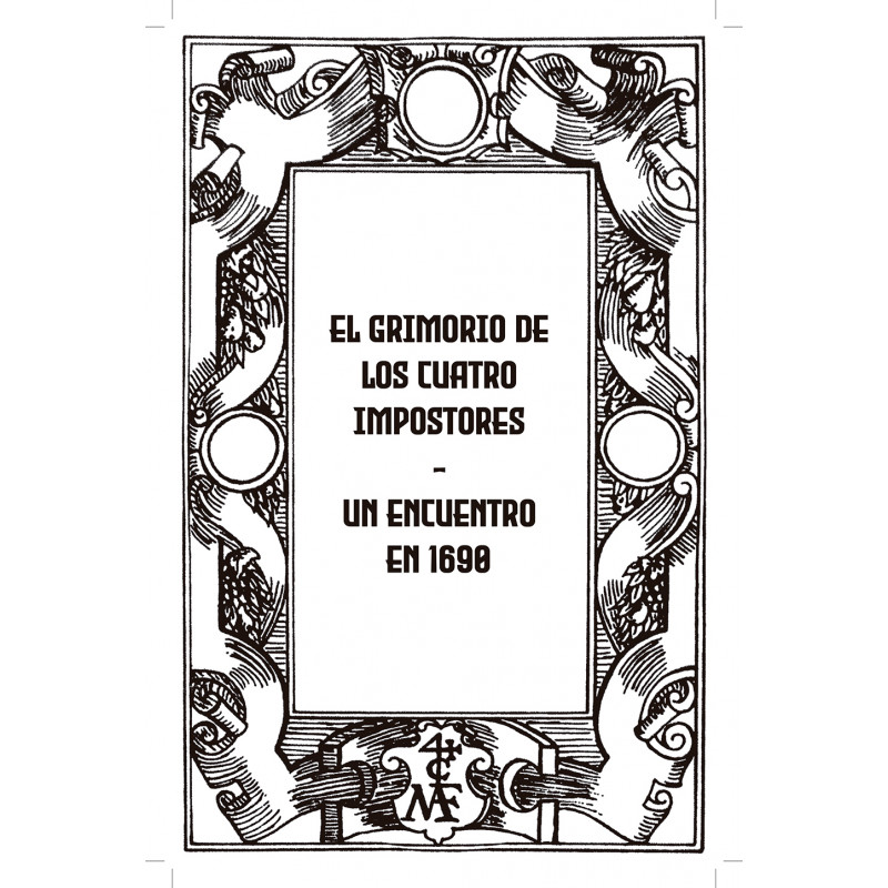 El Grimorio de los Cuatro Impostores, de Coy Hall