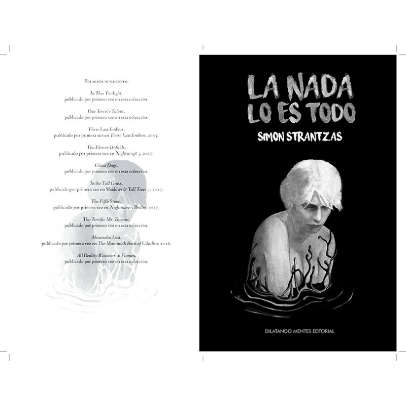La nada lo es todo, de Simon Strantzas